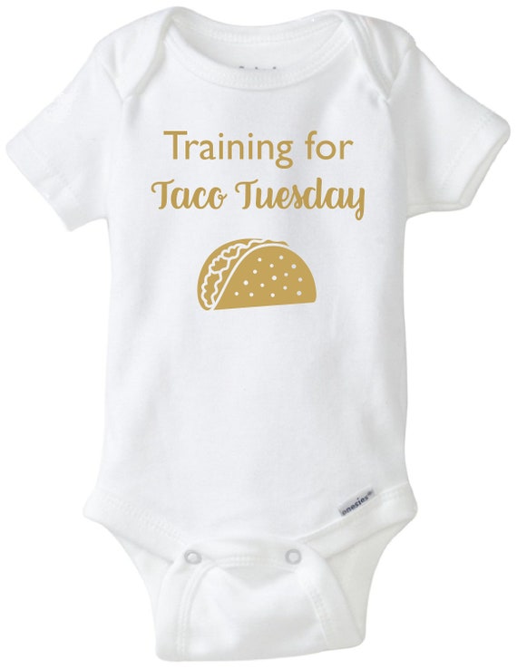 Taco Tuesday Baby Onesie® Training for Taco Tuesday Funny | Etsy