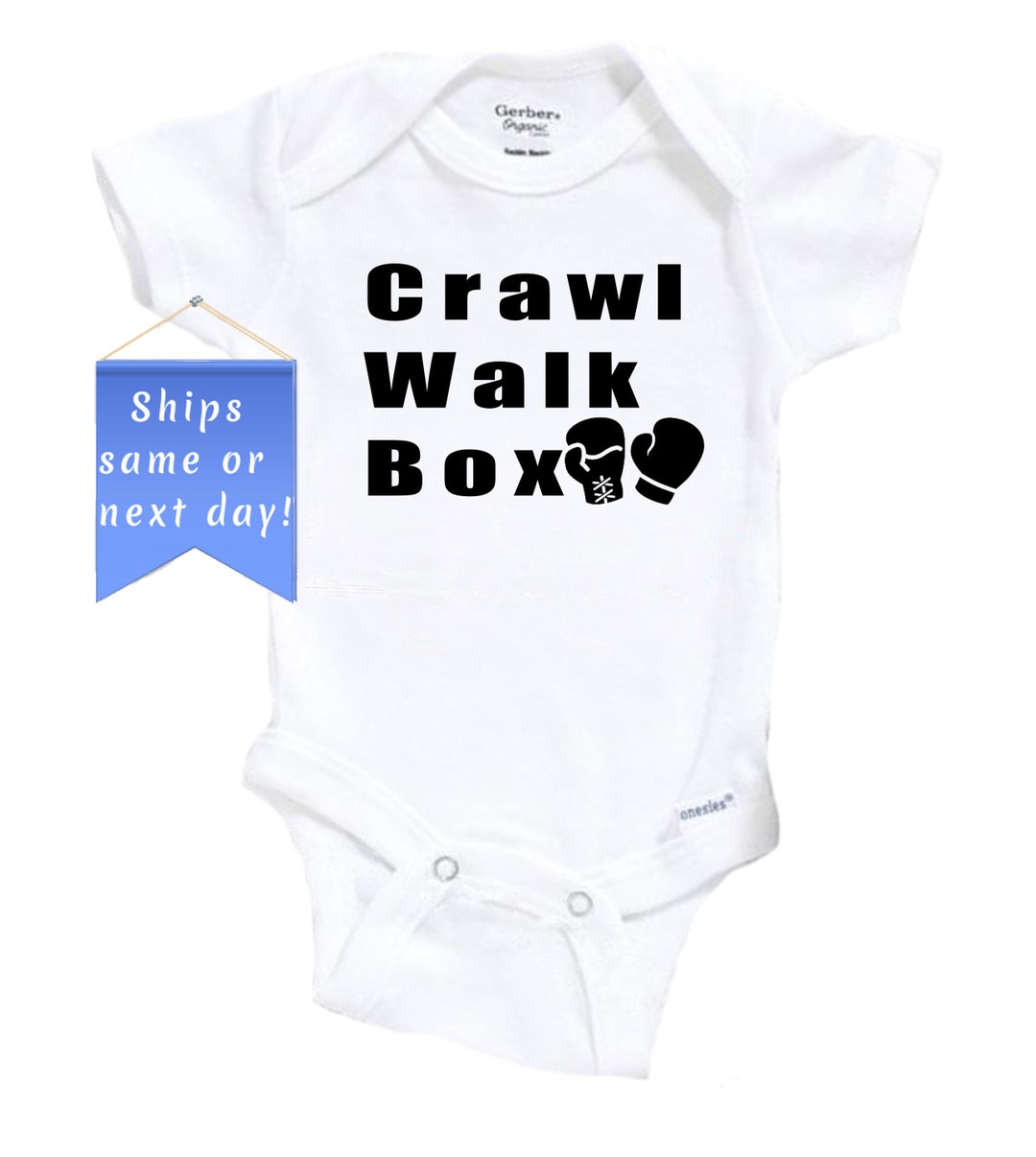 Crawl Walk Box, Baby Boxing Onesie, Boxing Gloves on White Baby Shirt ...