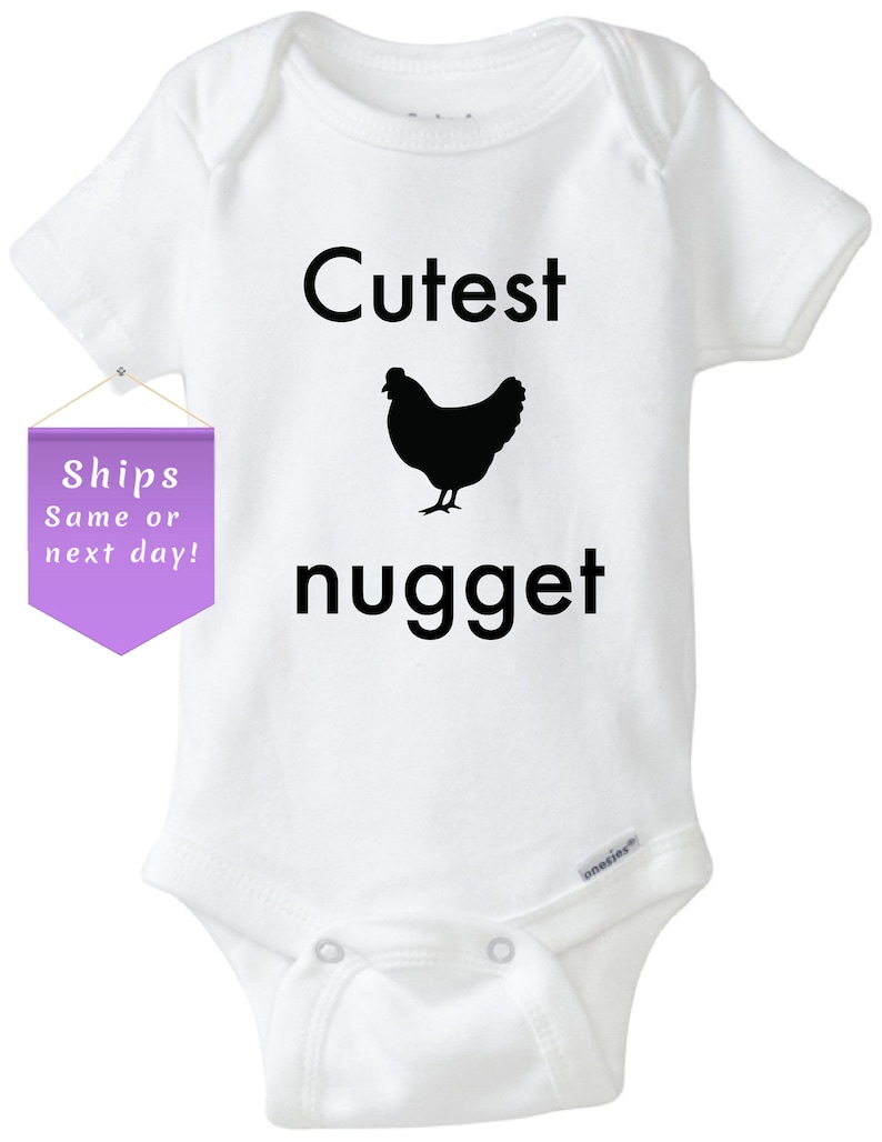 Cutest Chicken Nugget, Little Nugget Onesie®, Chicken Nugget, Nugget ...