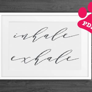 Modern Cross Stitch Pattern: Inhale Exhale for Relaxation Script Font ...