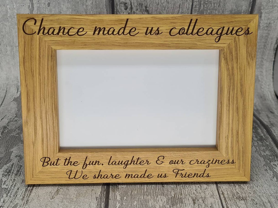 Chance Made Us Colleagues Photo Frame. Engraved Photo Frame, Colleague ...
