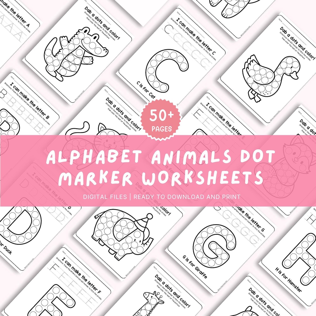 Alphabet Animals Dot Marker Worksheets, Homeschool Printables ...