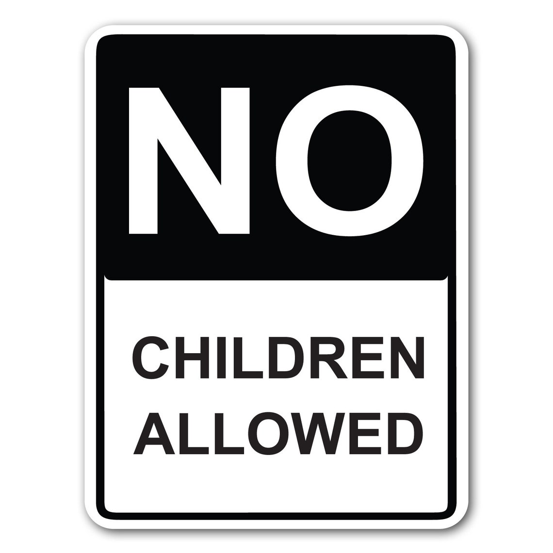 No Children Allowed 9" X 12" Aluminum Sign - Etsy