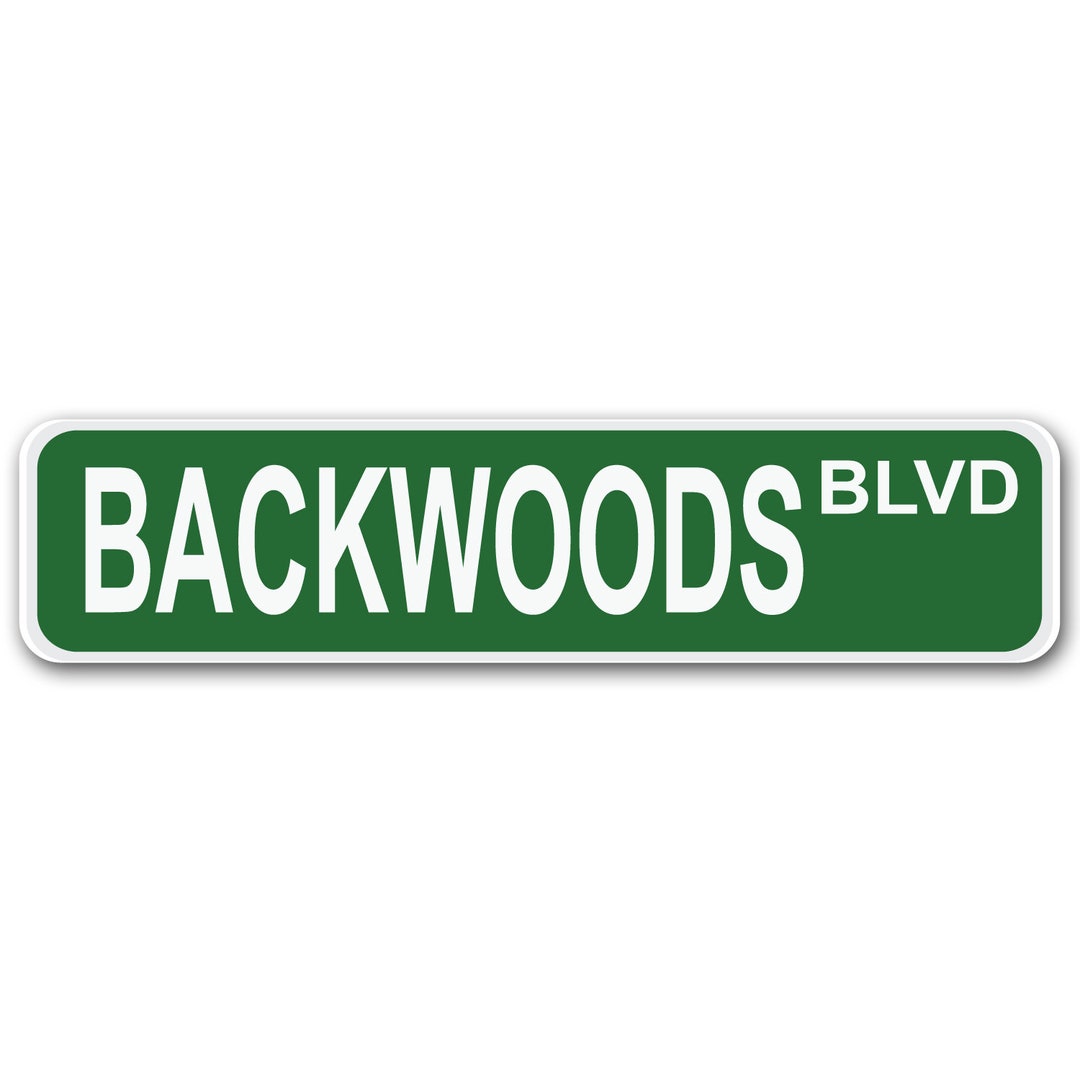 BACKWOODS BLVD. 4"x 17" Aluminum Street Sign - Etsy