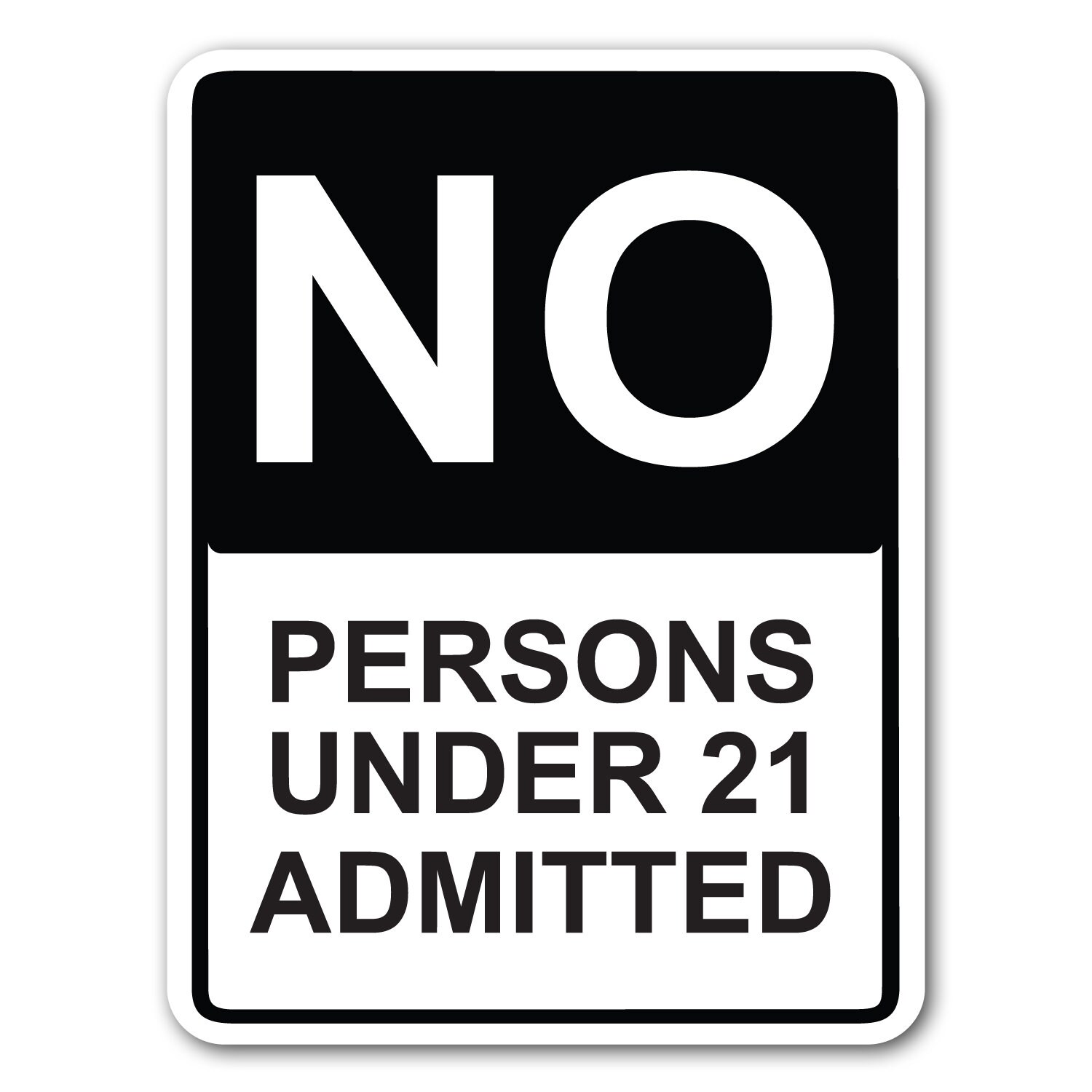 No Persons Under 21 Admitted 9" X 12" Aluminum Sign - Etsy