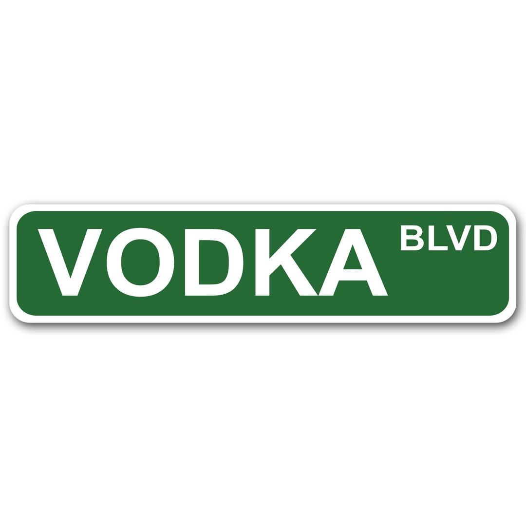 Vodka Blvd 4" X 17" Aluminum Street Sign - Etsy