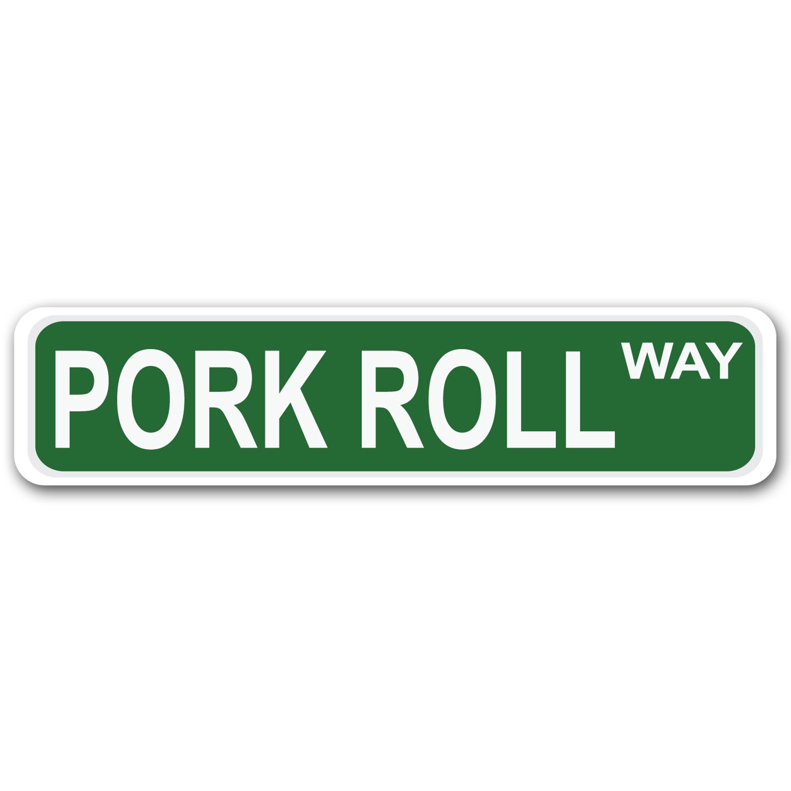 Pork Roll Way 4" X 17" Aluminum Street Sign - Etsy