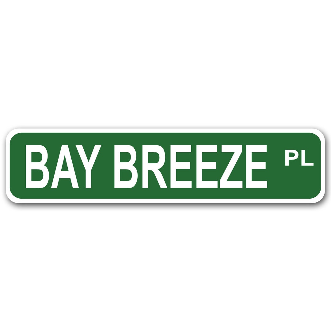 Bay Breeze Place 4" X 17" Aluminum Street Sign - Etsy