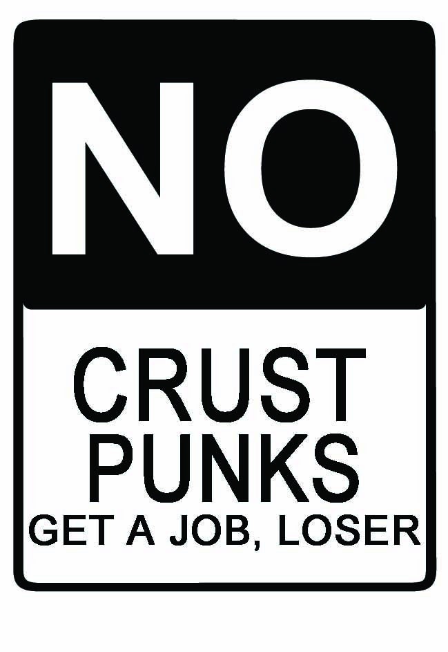 No Crust Punks get a Job Loser 9 X 12 Aluminum Sign - Etsy