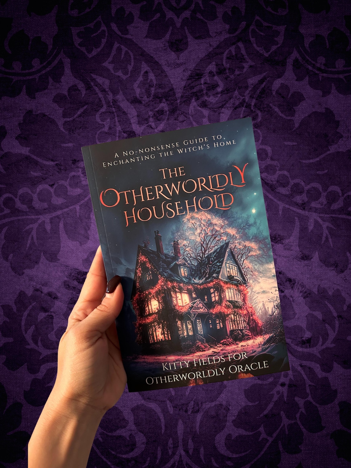 The Otherworldly Household BOOK: Signed Copy ~ Paperback ~ Wiccan Info ...