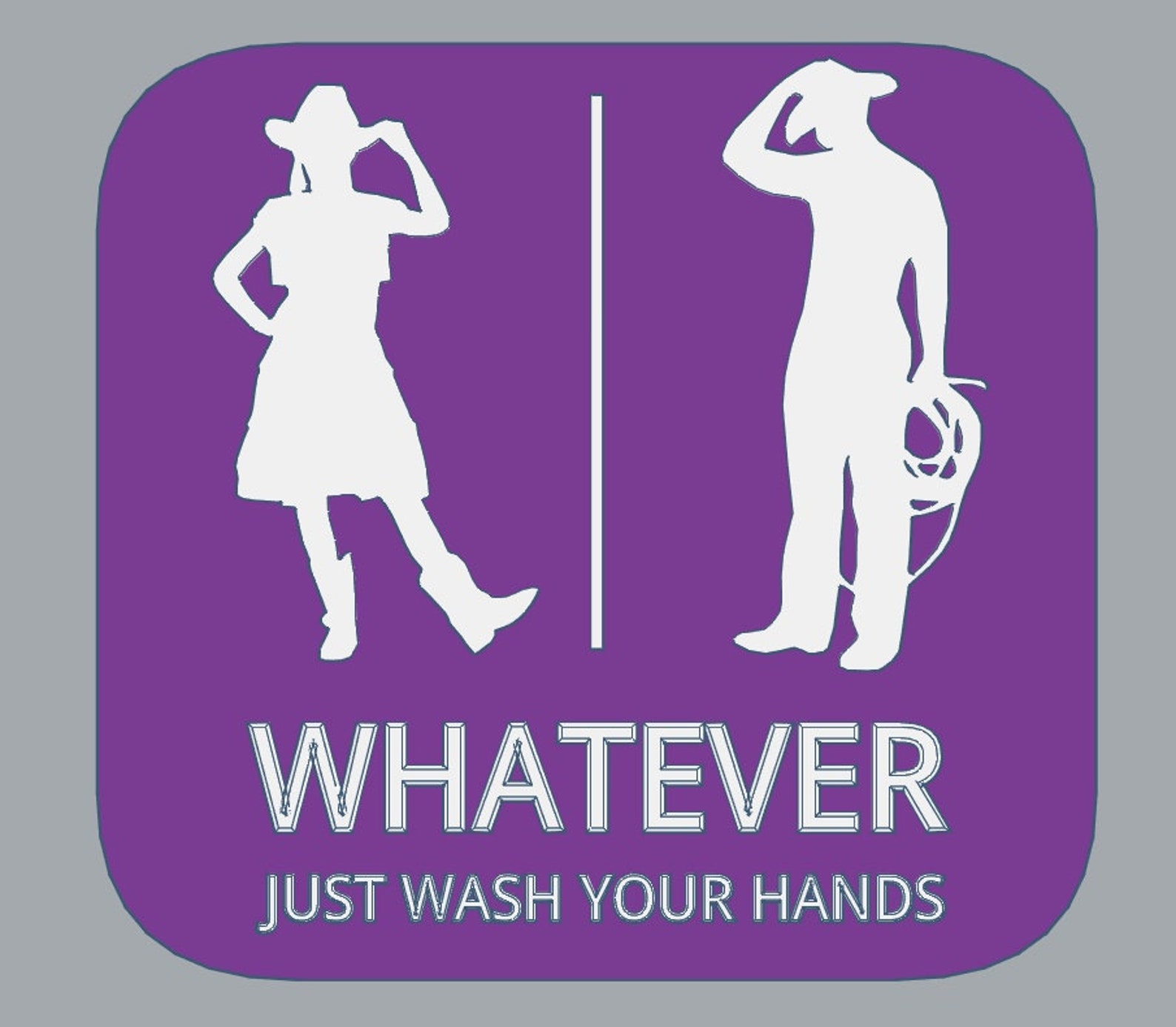 Cowgirl Cowboy Bathroom Sign Whatever Just Wash Your Hands Gender ...