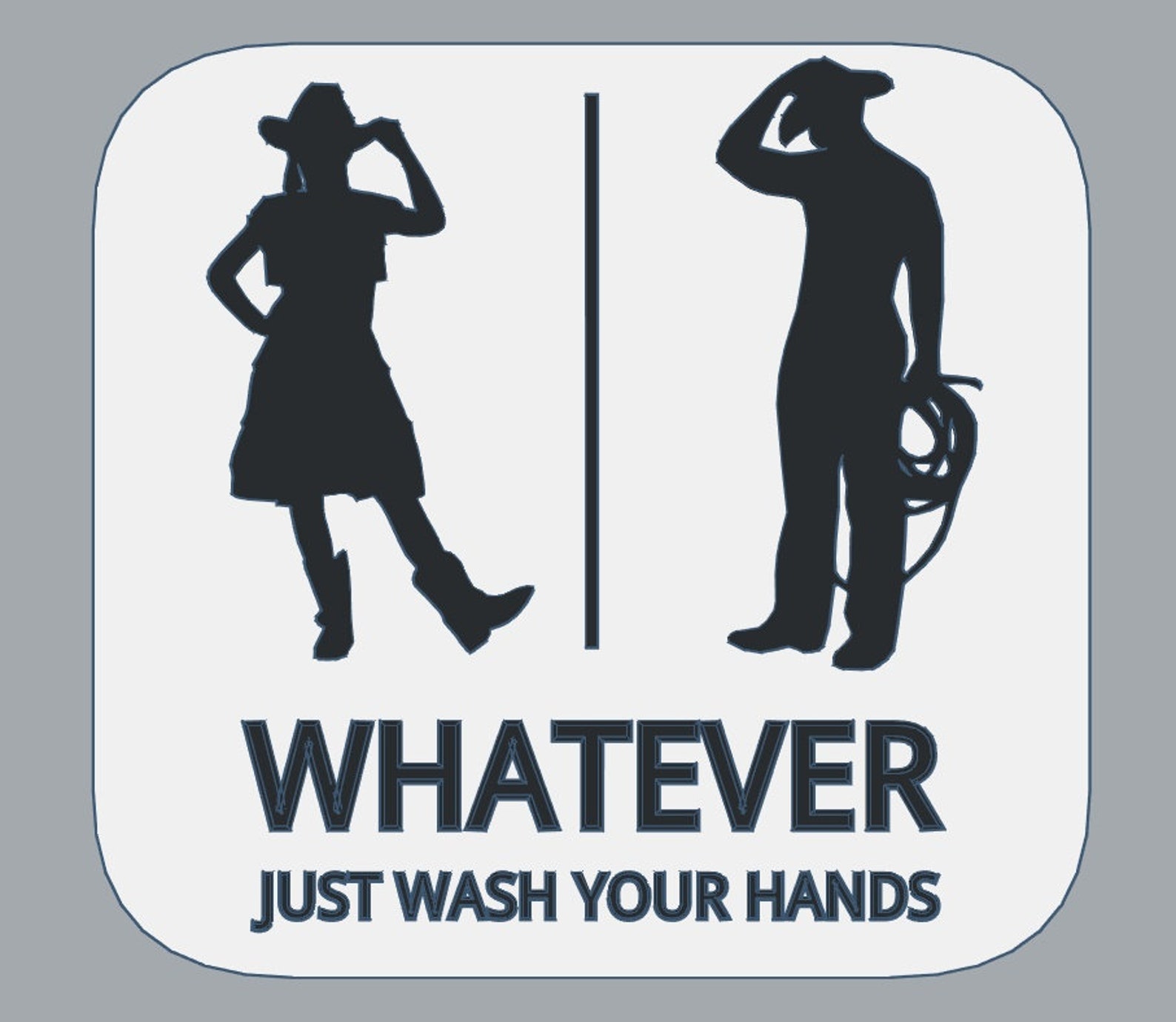 Cowgirl Cowboy Bathroom Sign Whatever Just Wash Your Hands - Etsy