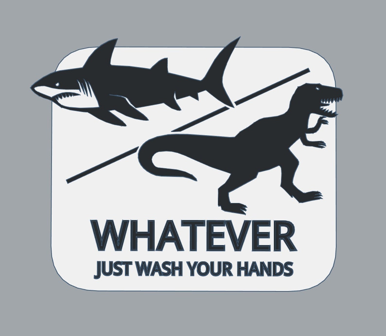 Shark Dinosaur Bathroom Sign Whatever Just Wash Your Hands Gender ...