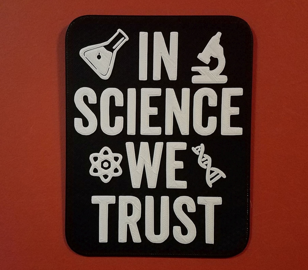 In Science We Trust Motivational Sign - Etsy