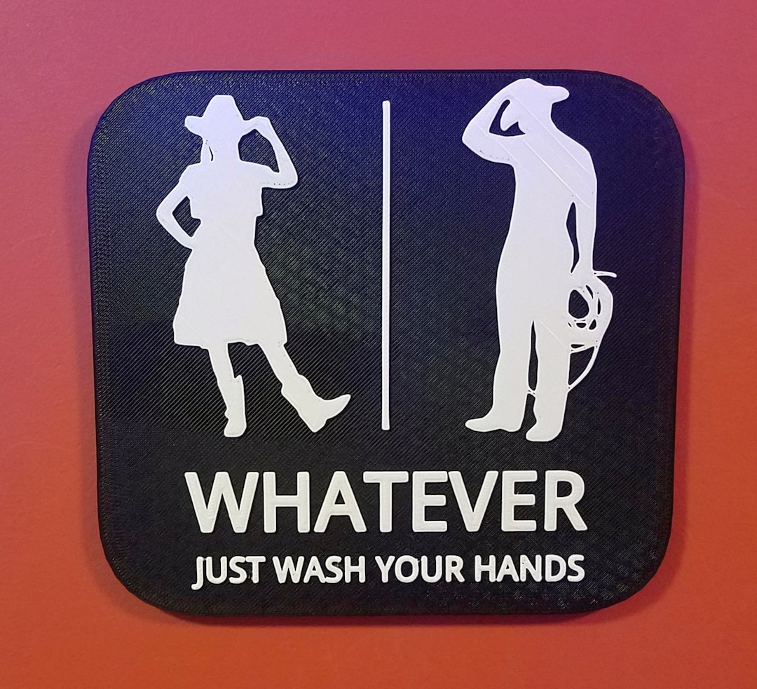 Cowgirl Cowboy Bathroom Sign Whatever Just Wash Your Hands Gender ...
