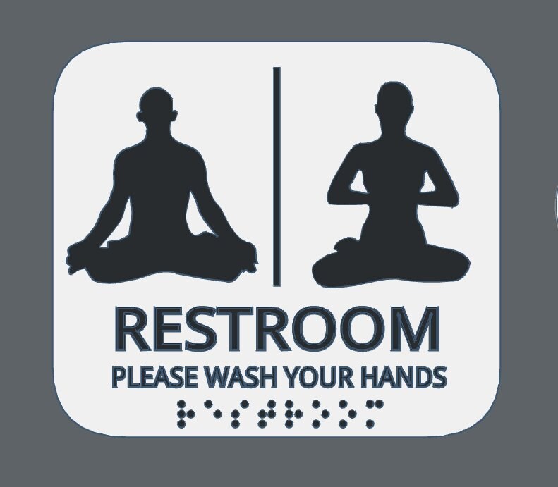 Yoga Pose Gender Neutral Bathroom Sign Please Wash Your Hands 3D ...