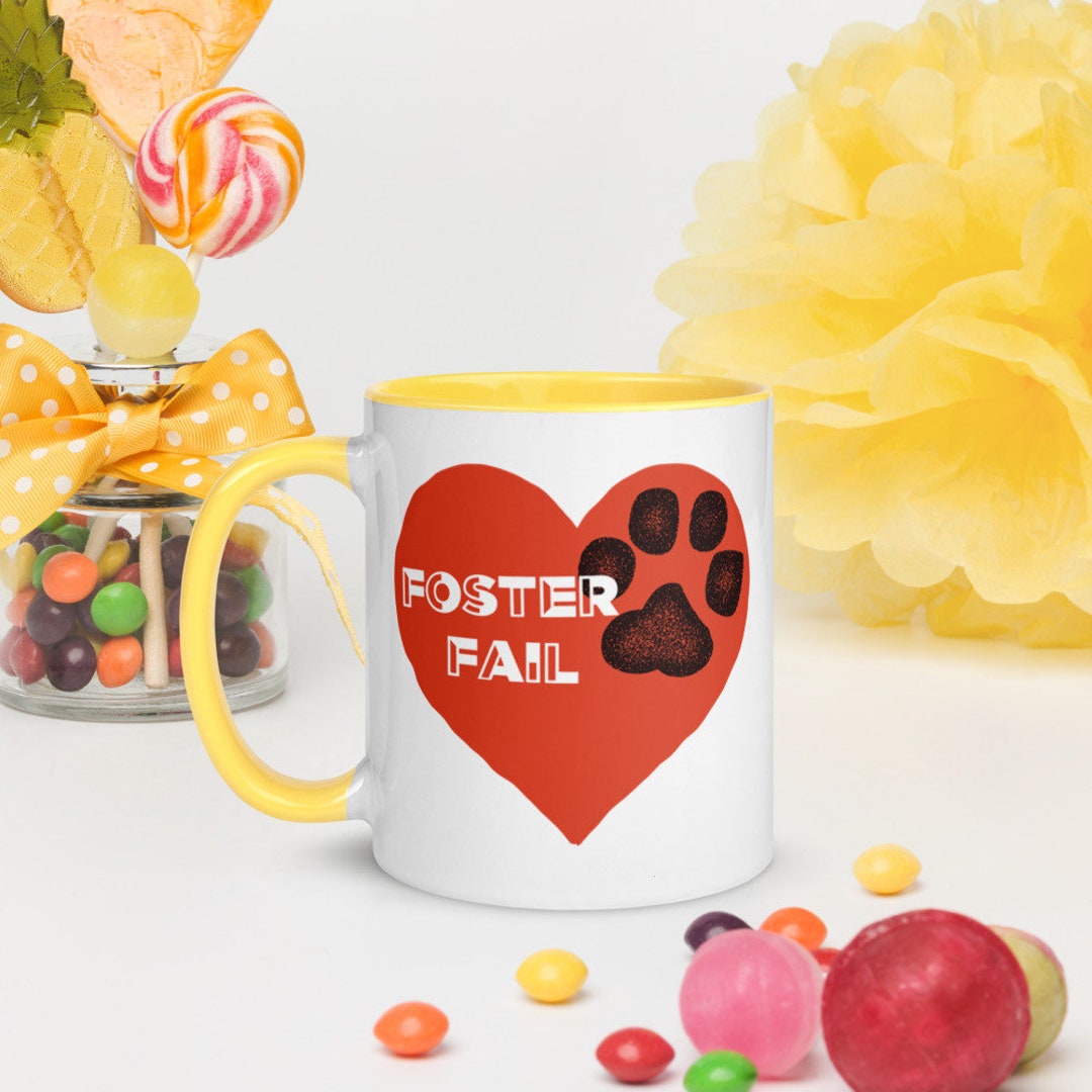 Foster Fail Mug Dog Rescue Pet Parent Dog Dad Dog Mom Dog Gift Mug With ...