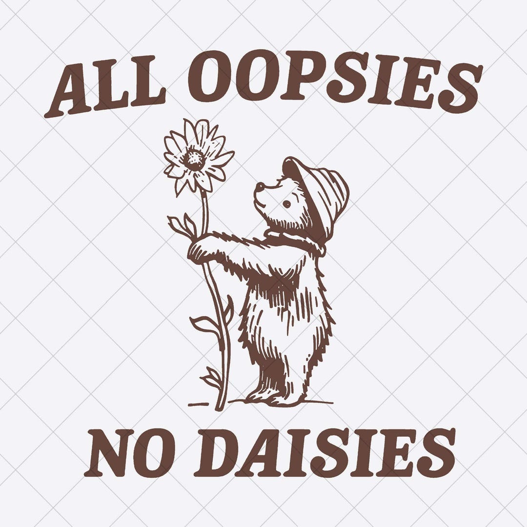 All Oopsies No Daisies PNG, Funny Raccoon Meme, Vintage Cartoon Digital ...