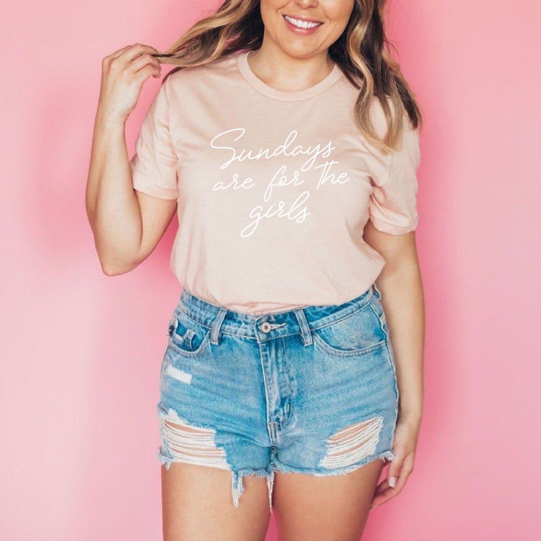 Sundays Are for the Girls Tee - Etsy
