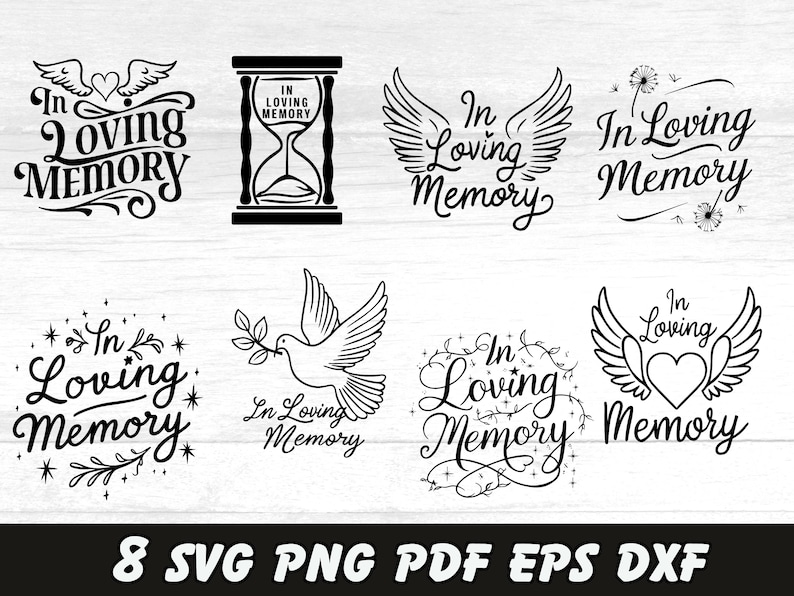 In Loving Memory Svg Bundle,memorial Svg Bundle,in Memory Svg Png Pdf ...