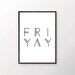 Friyay // Typography Poster, Print, Quote, Art, Artwork, Letters ...