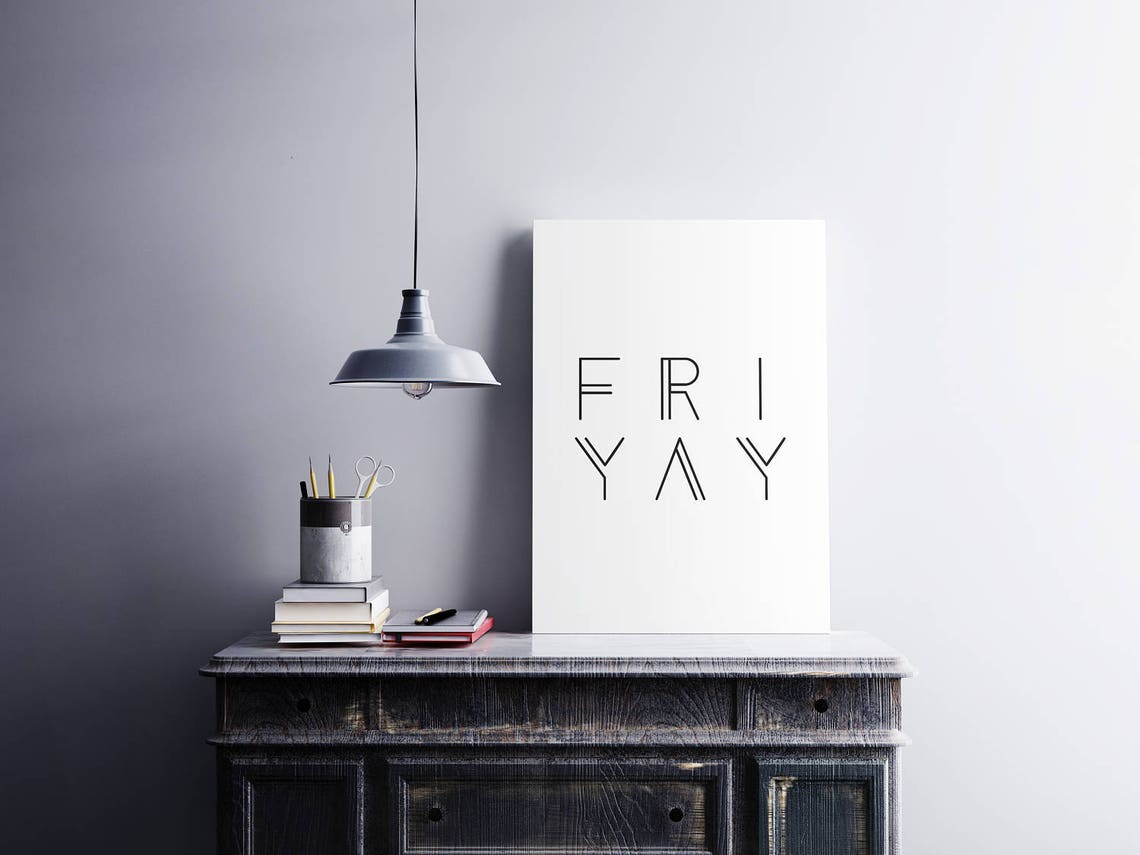 Friyay // Typography Poster, Print, Quote, Art, Artwork, Letters ...