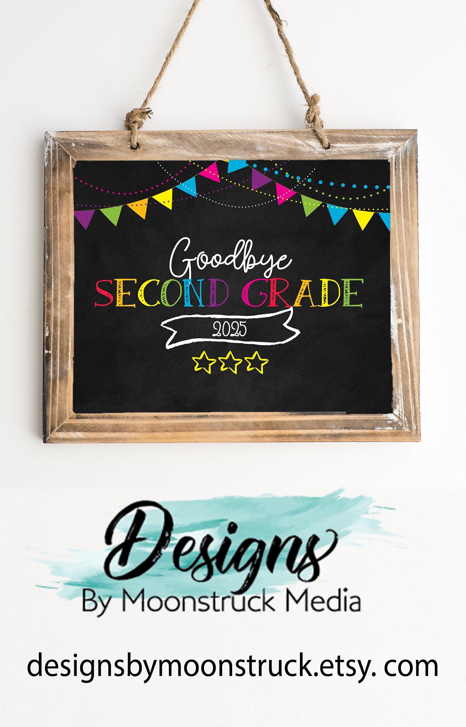 Goodbye Second Grade Sign 2025 | Last Day of School Chalkboard Poster ...