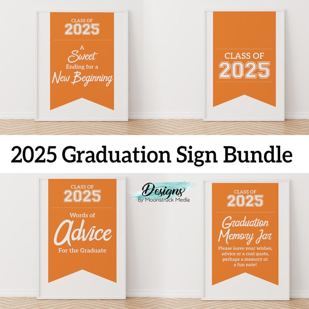Class of 2025 Graduation Sign Bundle Orange | Printable Senior Party ...