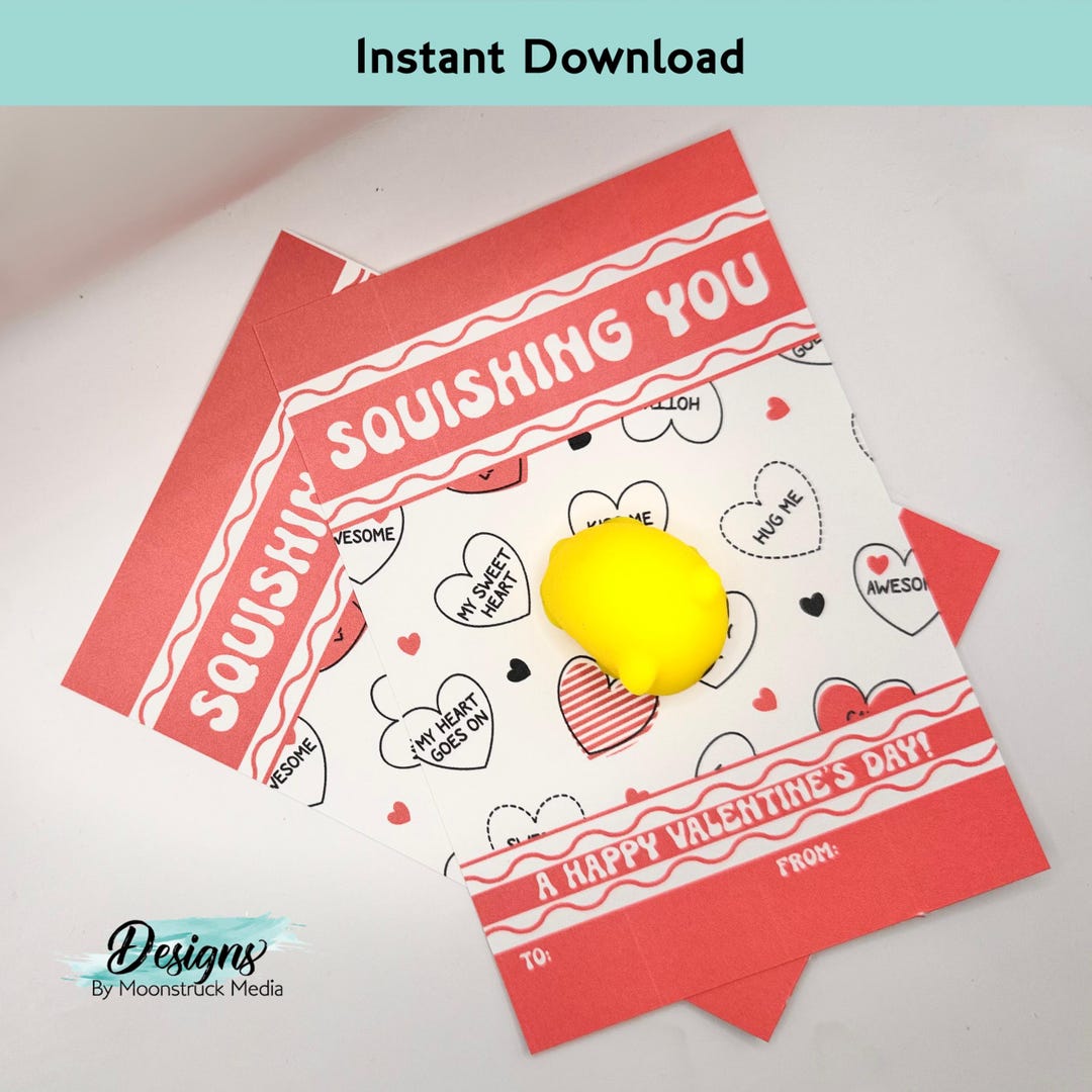 Squishing You a Happy Valentine's Day Card | Printable Squishy Toy ...