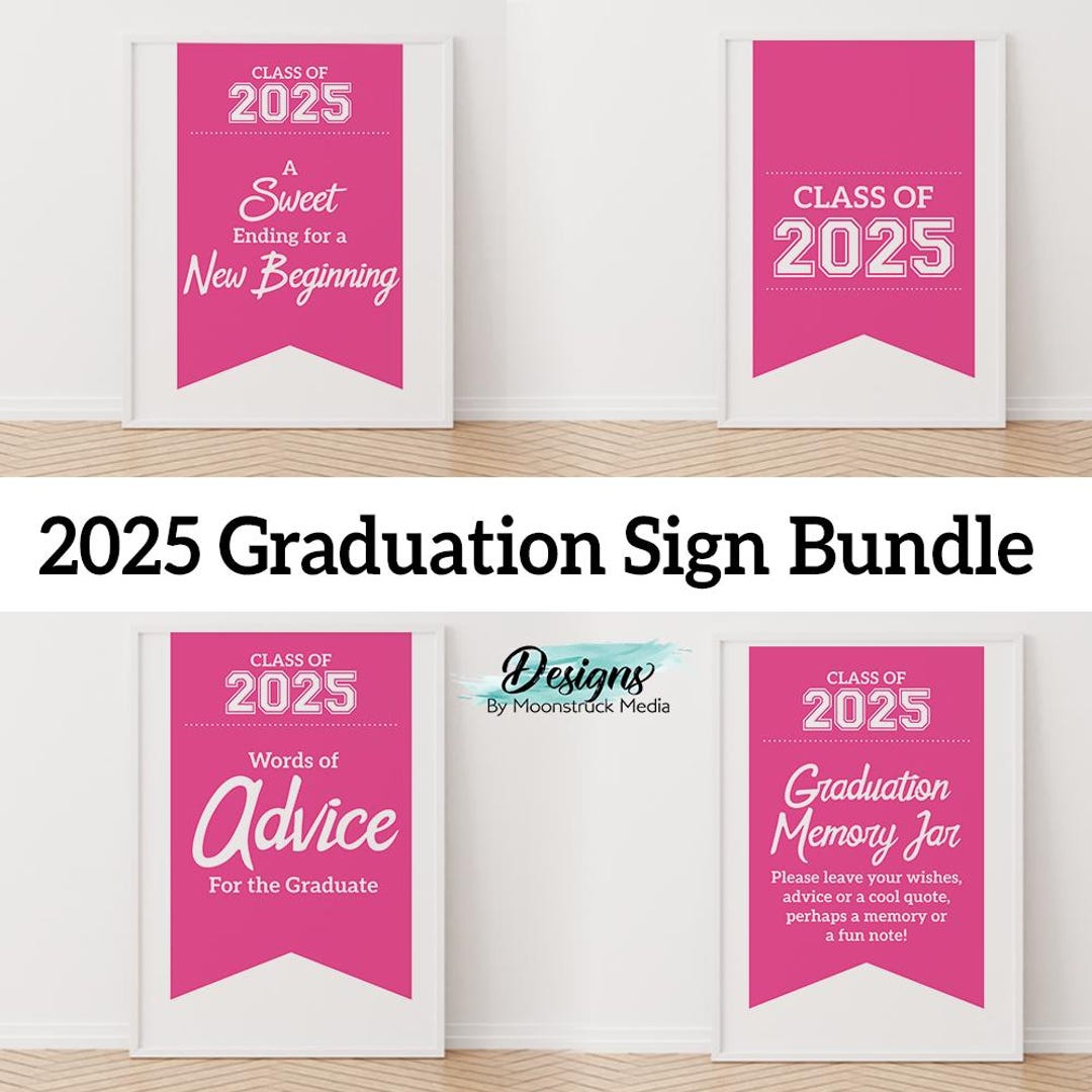 Pink Class of 2025 Graduation Sign Bundle | Printable Senior Party ...