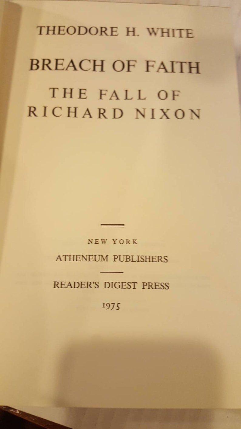 Breach of Faith: the Fall of Richard Nixon – 1975 Hardcover - Etsy