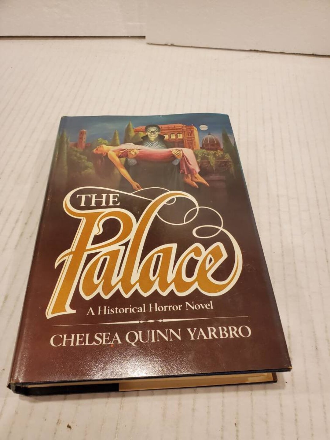 The Palace by Chelsea Quinn Yarbro 1978 Hardcover Book Club Edition St ...