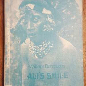 William Burroughs Ali's Smile Bilingual English/german (1973) Expanded ...