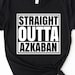 Straight Outta Azkaban Shirt Unisex, Nerd Shirt, Fantasy Shirt, Wizard ...