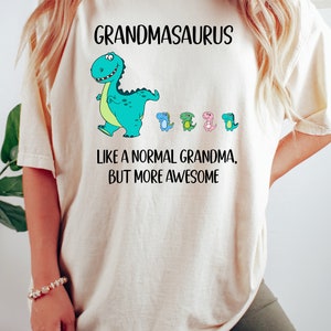 Grandmasaurus Shirt Comfort Colors Shirt Print, Dinosaur Grandma T ...