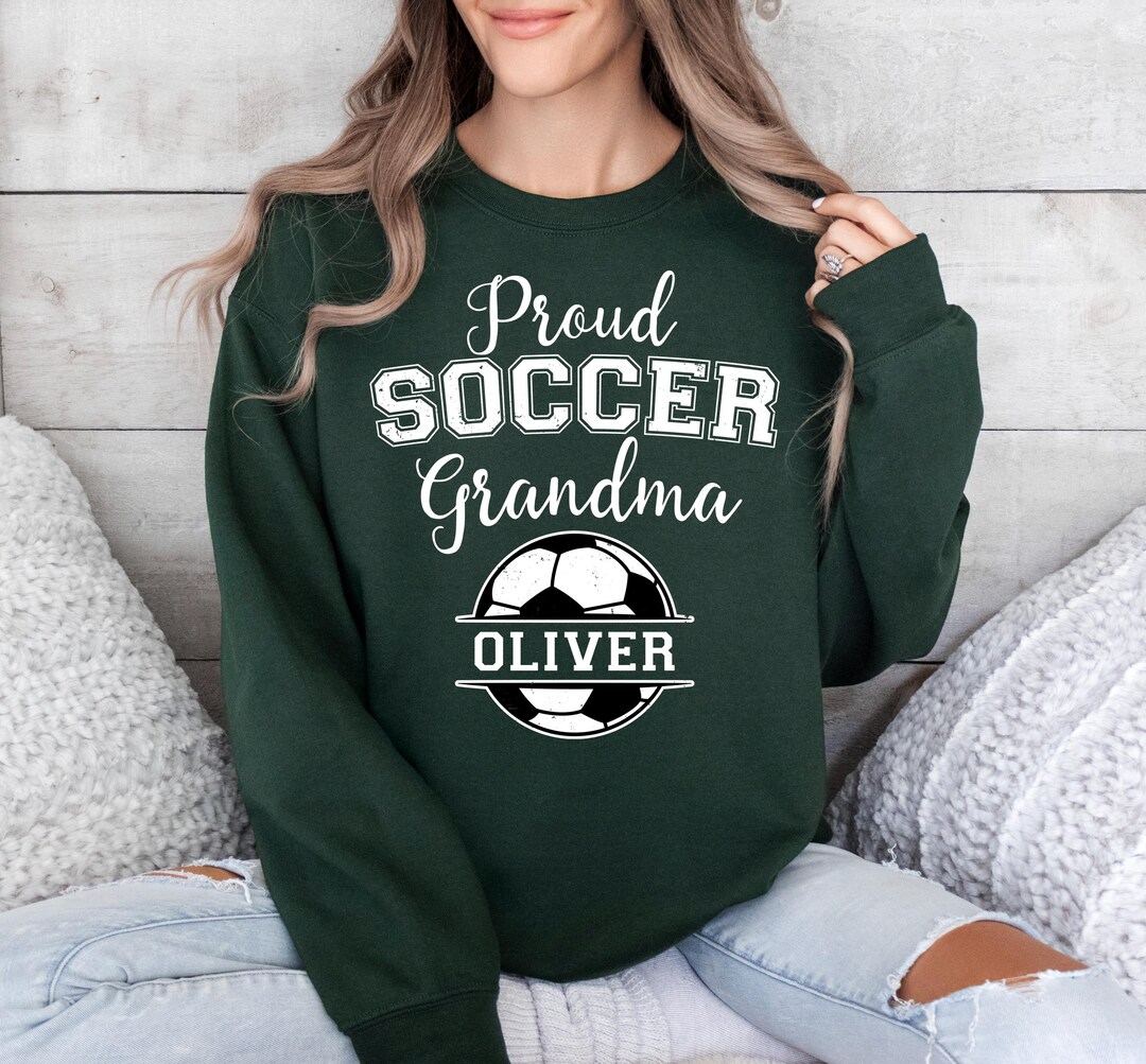 Proud Soccer Grandma Sweatshirt, Personalized Sports Grandma Shirt ...