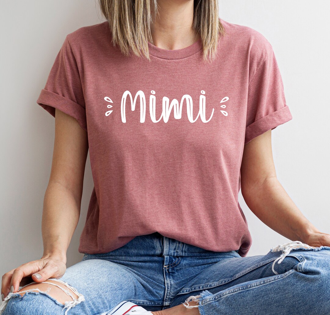 Mimi Shirt Unisex Cute Mimi T Shirt Mimi Gift Gift for - Etsy