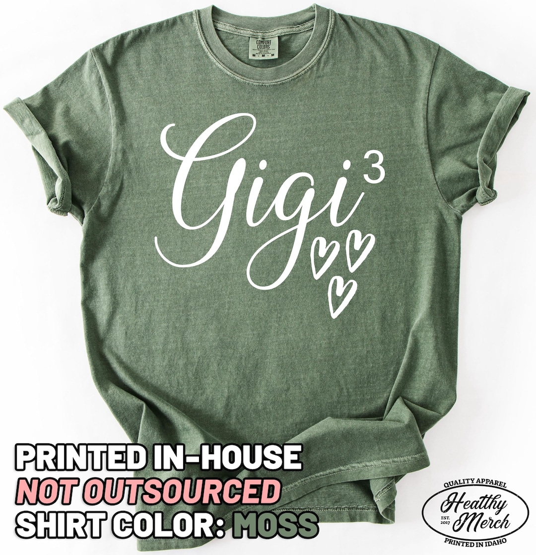 Gigi 3 Shirt Comfort Colors, Gigi Again T Shirt, 3rd Grandchild ...