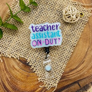 Teacher Assistant on Duty Glitter Badge Reel Retractable Badge Holder ...