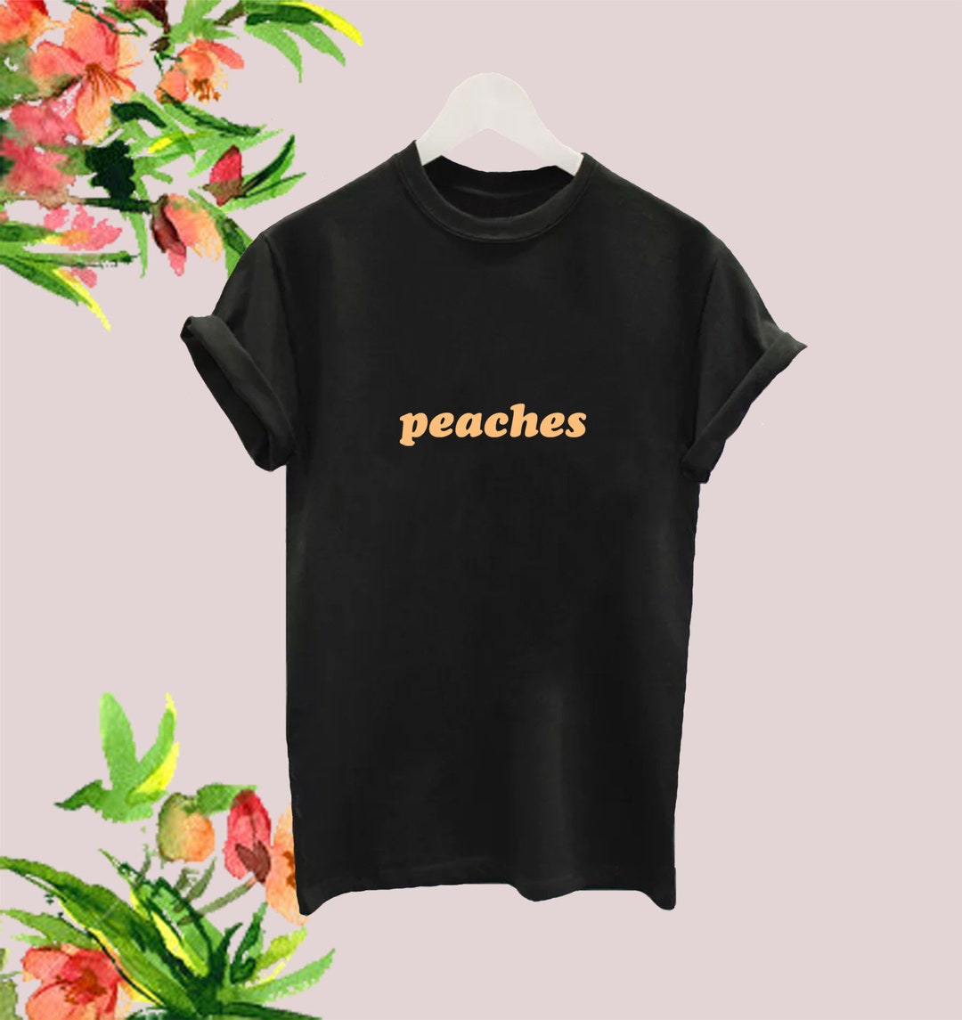 Peaches Tshirt Ladies Tee Slogan Black White Tour Fan Popular - Etsy