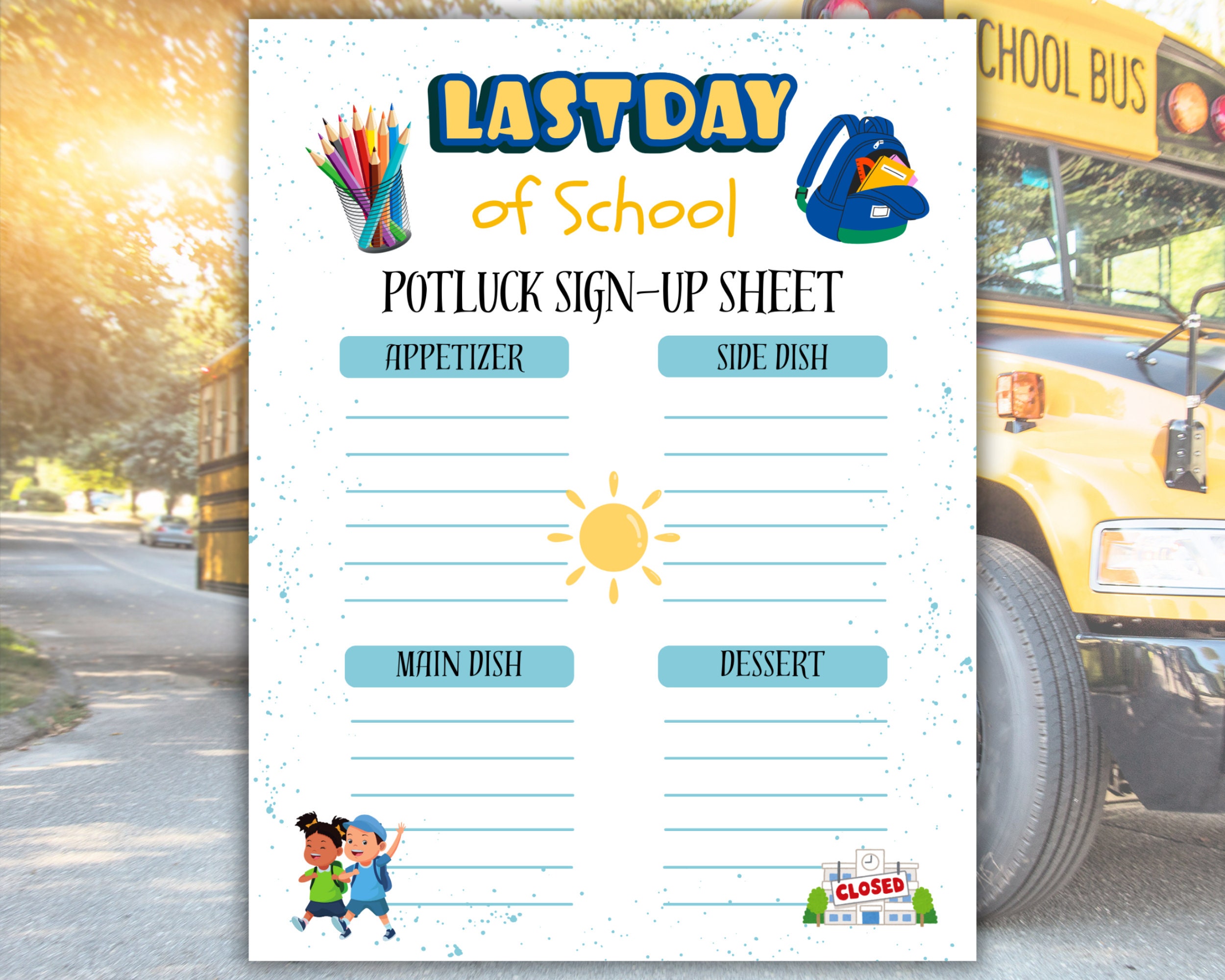 Last Day of School Potluck Sign up Sheet, School's Out Sign up Form ...