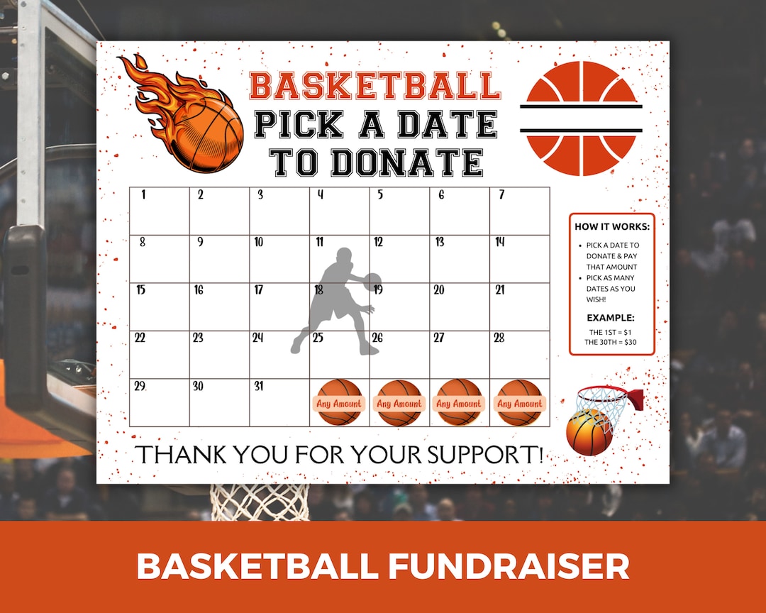 Basketball Fundraiser Calendar, Pick a Date to Donate Calendar, Cash ...