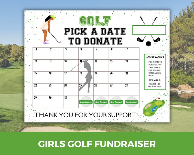 Girls Golf Fundraiser Calendar, Pick a Date to Donate Calendar, Cash ...