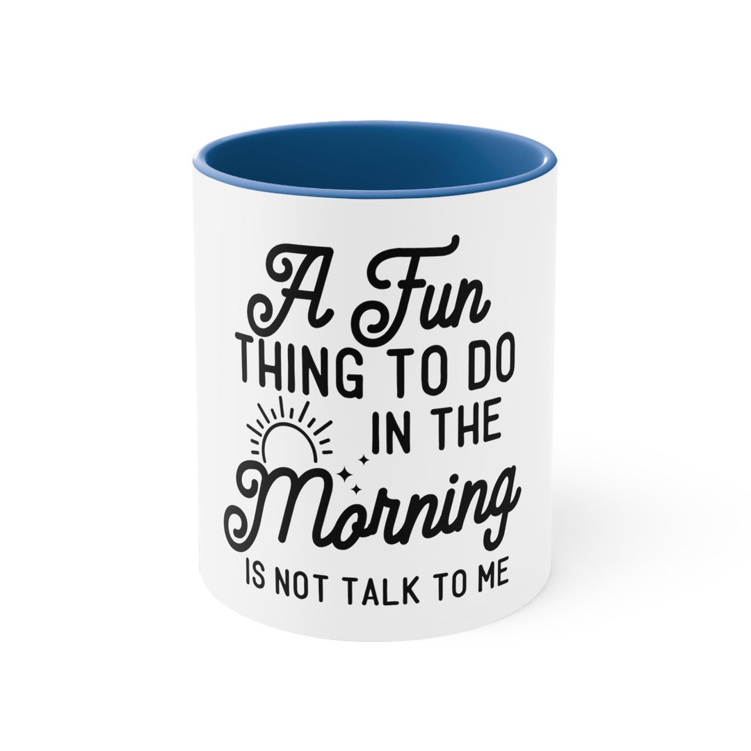 Dont Talk to Me Mug, Coffee Mug, Silence Mug, Morning Coffee, Introvert ...