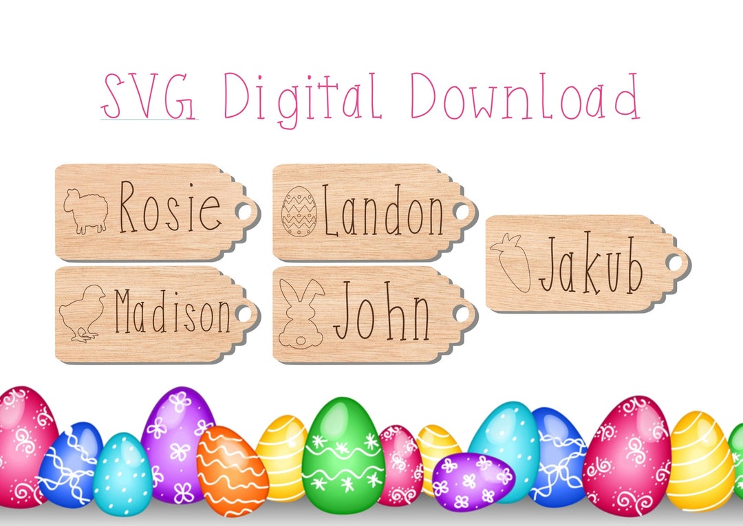 Easter Name Tag SVG for Glowforge, Silhouette, Cricut, Inkscape ...