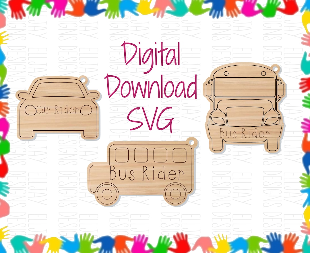 Bus Rider Tag Laser Svg File, Car Rider Tag Laser Svg File, Glowforge ...