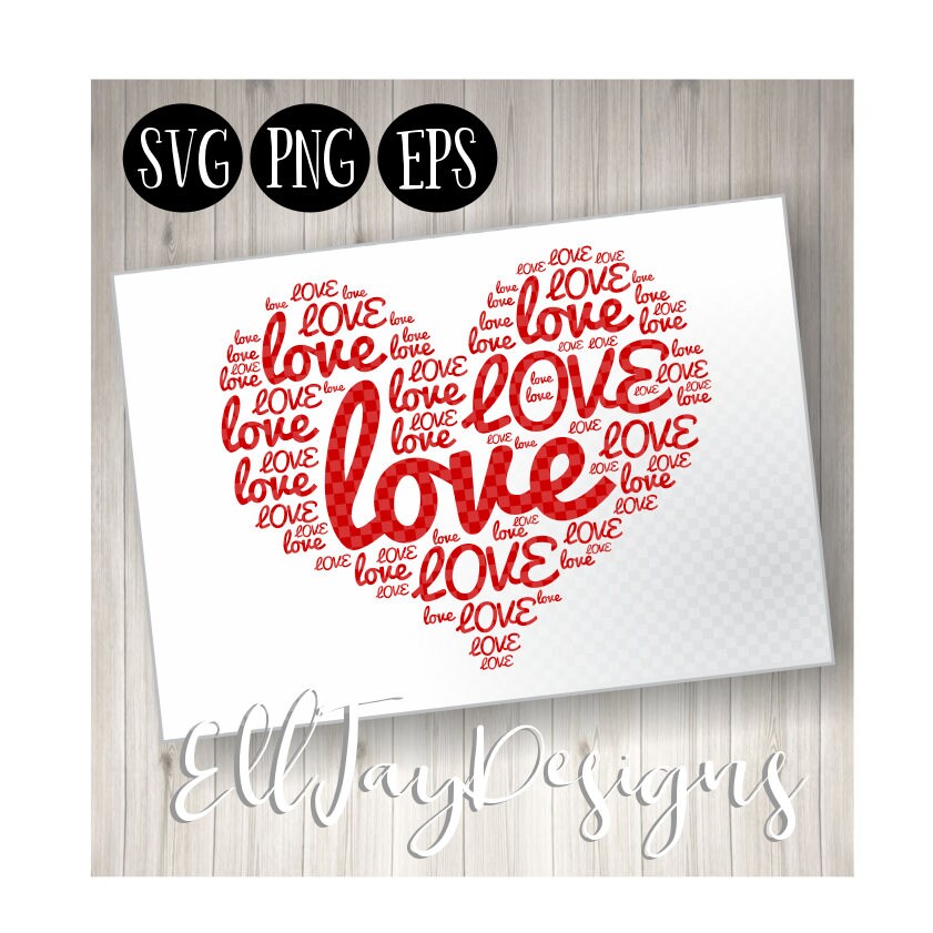 Love Word Art Heart Svg, Valentine's Day SVG, SVG for Women, Heart Svg ...