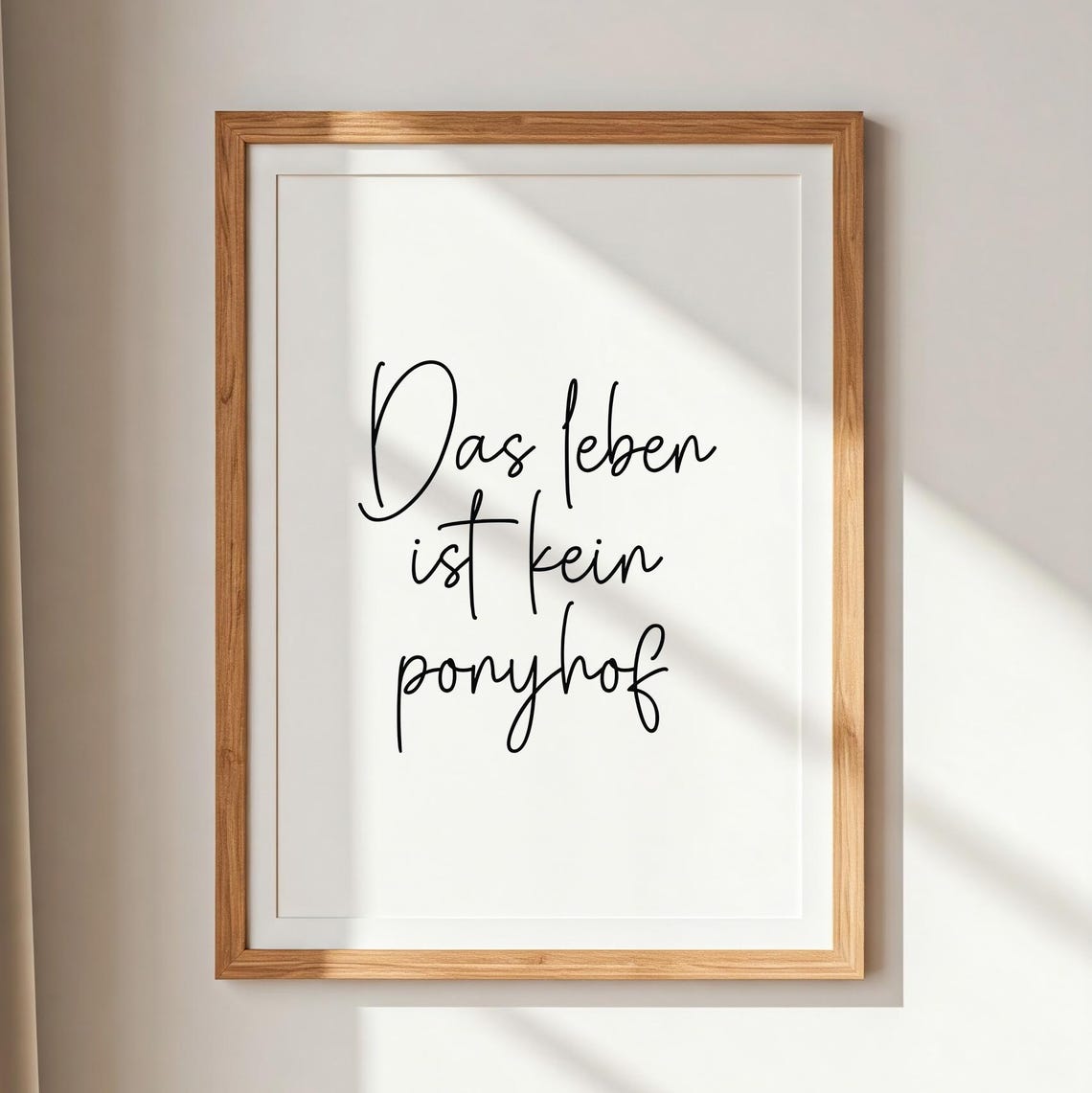 German Poster: "das Leben Ist Kein Ponyhof", Life Isn't A Pony Farm ...