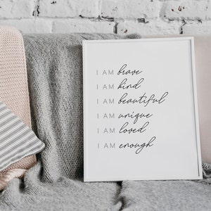 I Am Affirmations I Am Brave I Am Kind I Am Loved I Am Beautiful I Am ...