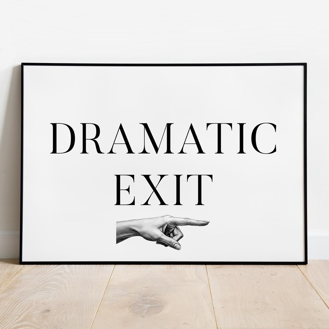 Dramatic Exit Sign | Funny Hallway Print | Landscape Poster | Entry Way ...